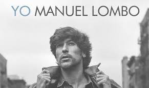 Manuel Lombo presenta nuevo disco con estupendo espectáculo en gira ...