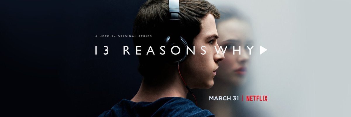 “por 13 Razones” Se Estrena En Netflix El Próximo 31 De Marzo