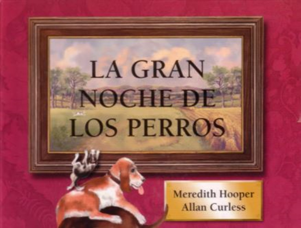 'La gran noche de los perros', de Meredith Hooper - Culturamas