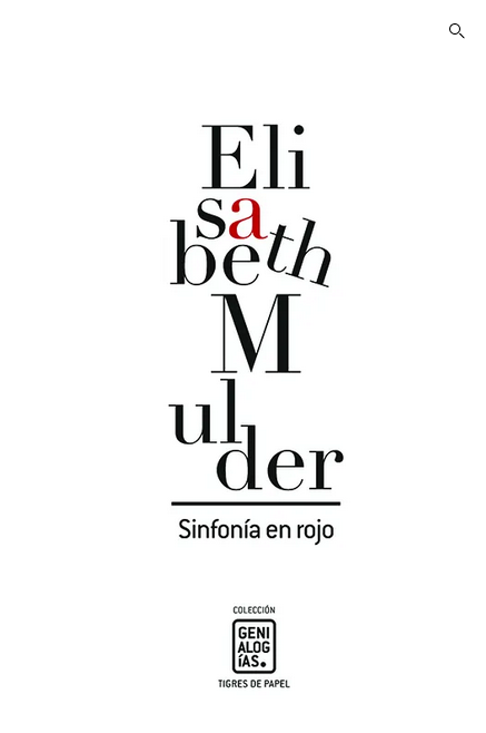“Sinfonía en rojo”, de Elisabeth Mulder - Culturamas