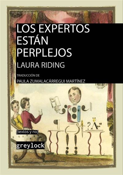 'Los expertos están perplejos', de Laura Riding - Culturamas