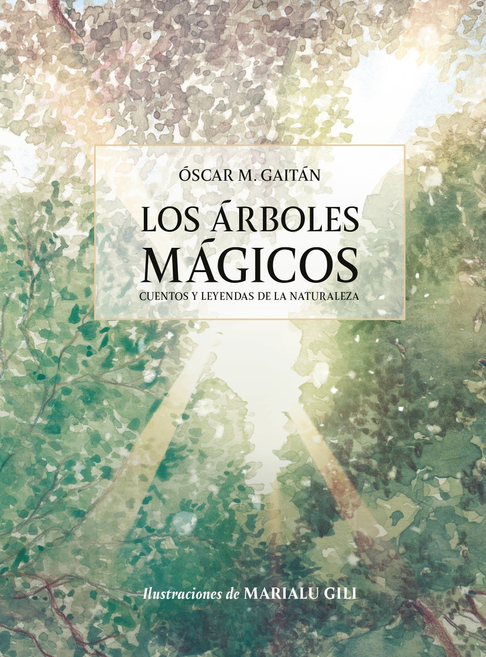 'Los árboles mágicos', historias sobre los árboles más singulares del ...